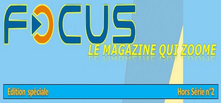 Focus Magazine n°2 : le portrait du mois